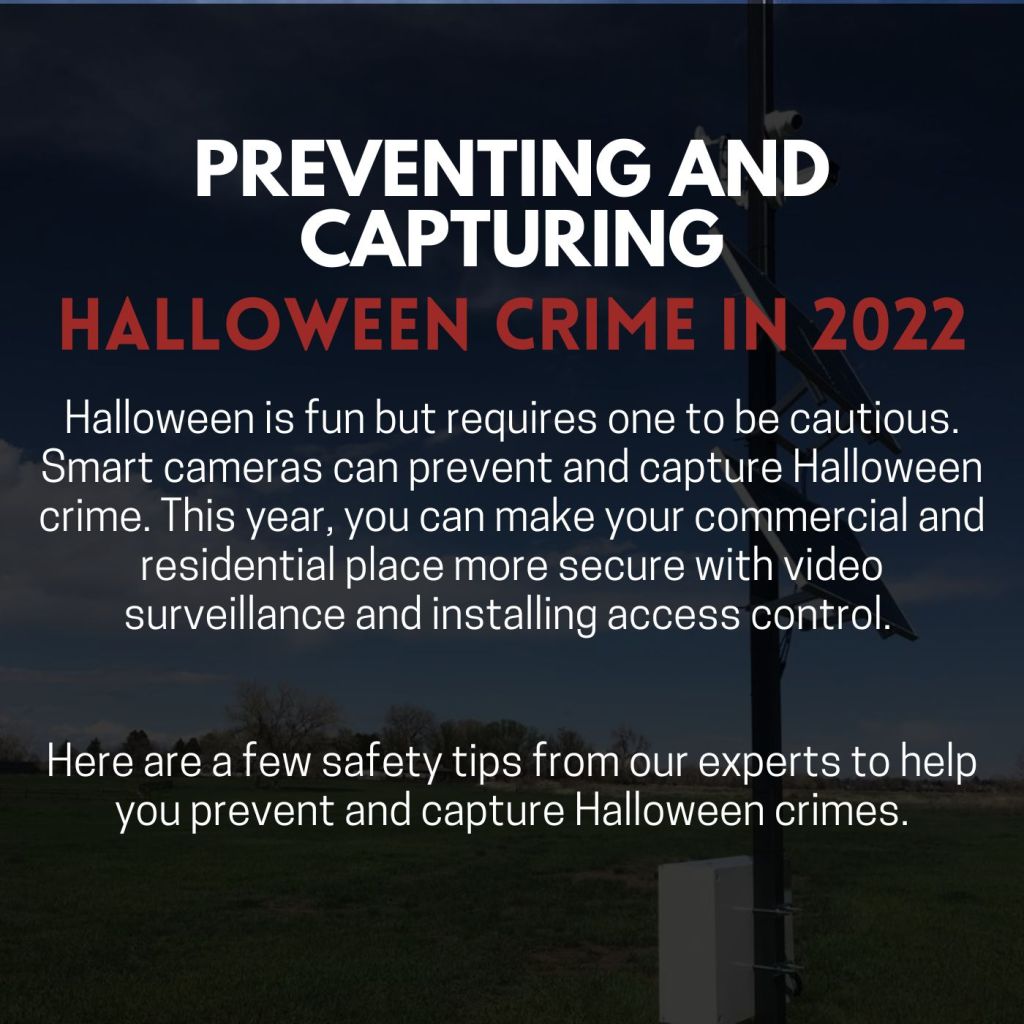 Preventing and Capturing Halloween Crime in 2022 | Security ...